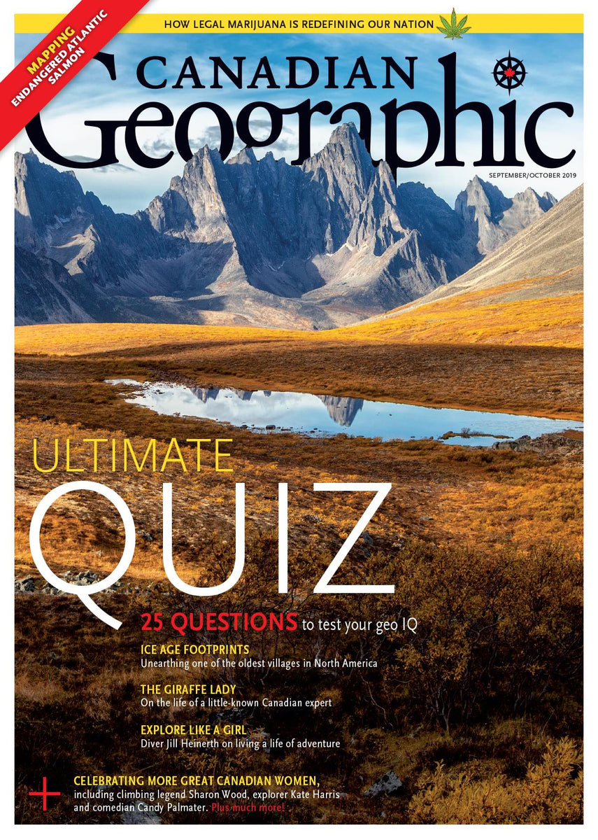 Sept/Oct 2019 | Ultimate Quiz – Canadian Geographic