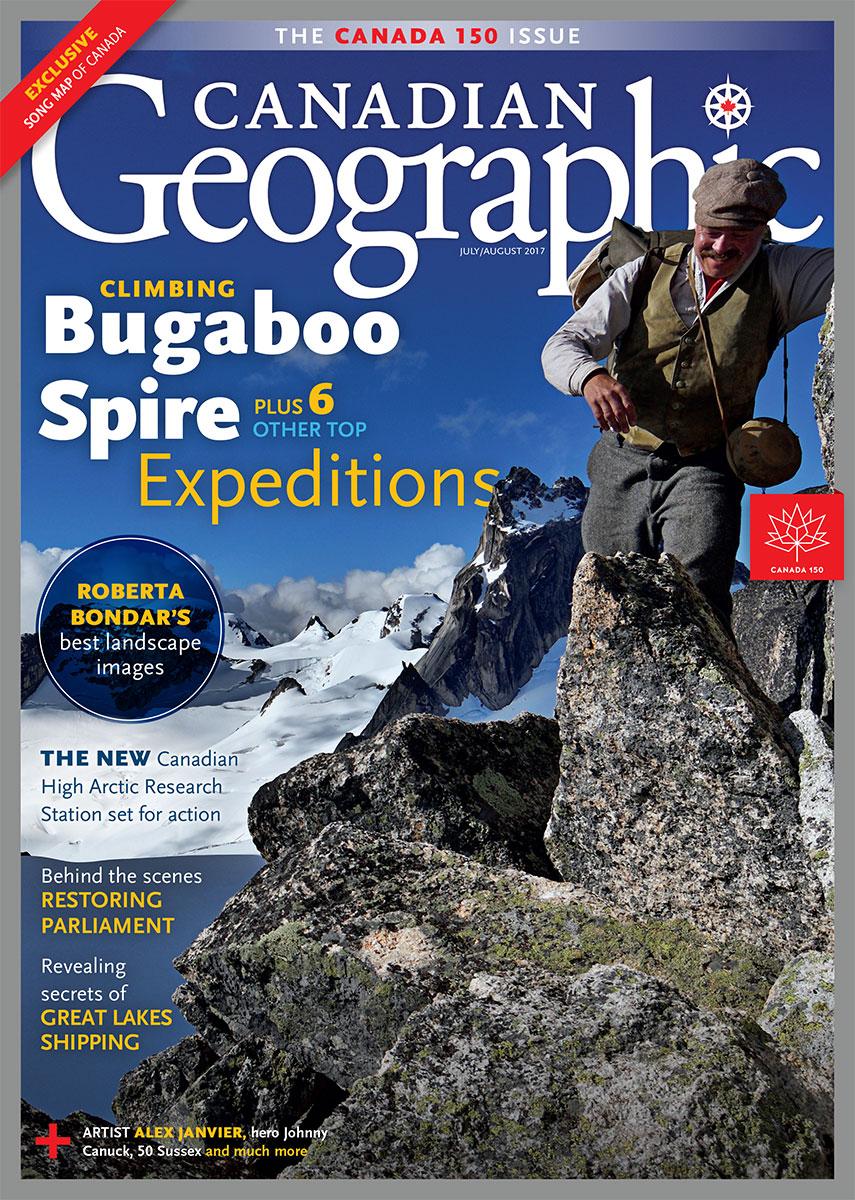 July/August 2017 | Climbing Bugaboo Spire – Canadian Geographic